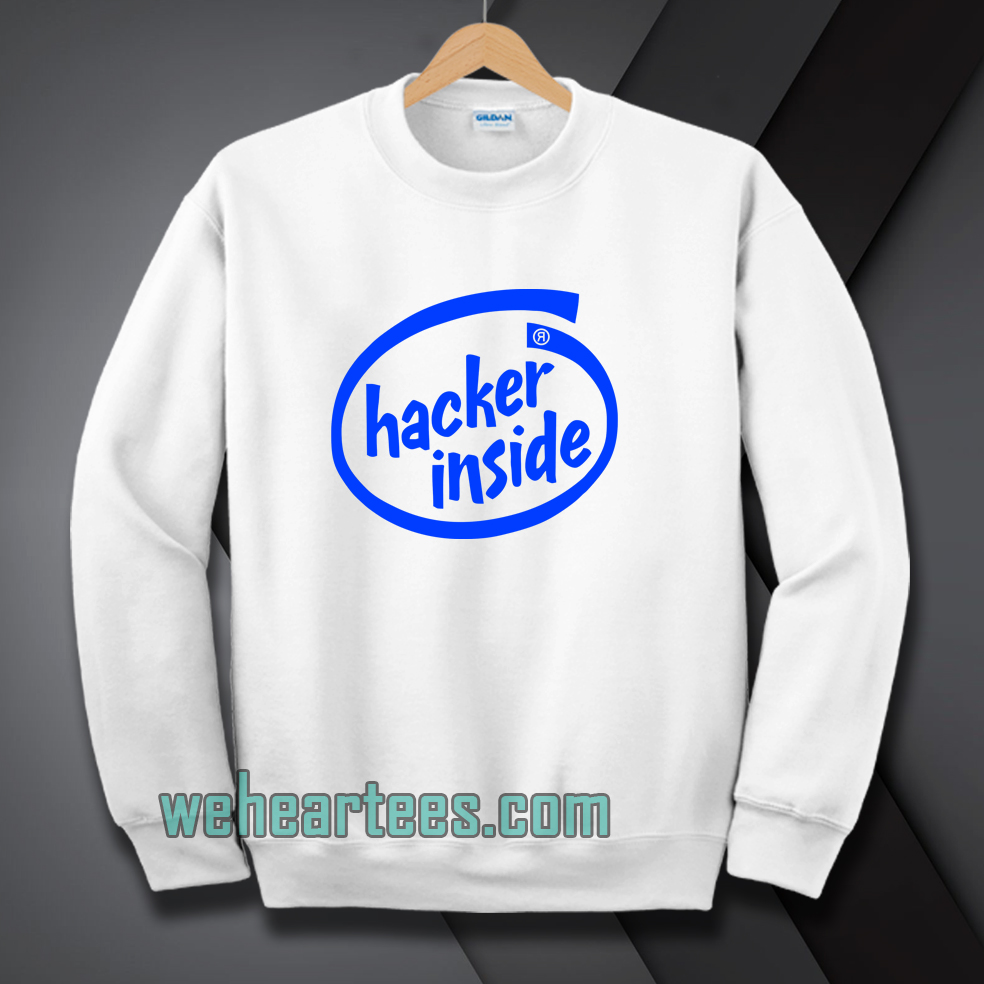 HACKER INSIDE SWEATSHIRT